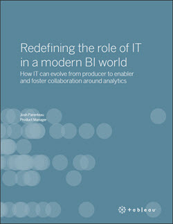 Redefining the Role of IT in a Modern BI World | TDWI