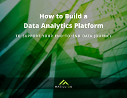 How to Build a Data Analytics Platform to Support your End-to-End Data ...