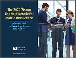 The 2020 Vision: The Next Decade for Mobile Intelligence | TDWI