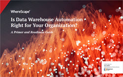 Primer and Readiness Guide: Is Data Warehouse Automation Right for Your ...