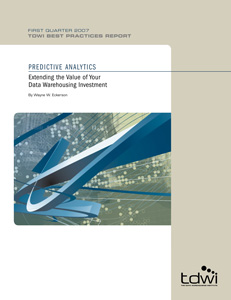 TDWI Best Practices Report | Predictive Analytics: Extending the Value of Your Data Warehousing ...