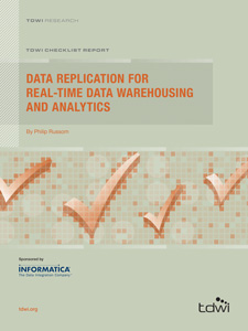 TDWI Checklist Report | Data Replication for Real-Time Data Warehousing and Analytics | TDWI