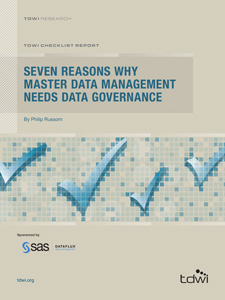 TDWI Checklist Report | Seven Reasons Why Master Data Management Needs Data Governance | TDWI