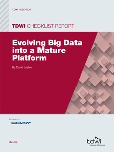 TDWI Checklist Report | Evolving Big Data into a Mature Platform | TDWI