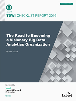 TDWI Checklist Report | The Road to Becoming a Visionary Big Data ...