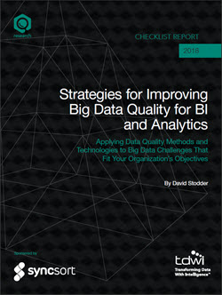TDWI Checklist | Strategies for Improving Big Data Quality for BI and Analytics | TDWI
