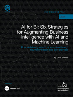 TDWI Checklist Report | AI for BI: Six Strategies for Augmenting Business Intelligence with AI ...