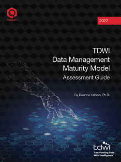 TDWI Data Management Maturity Model Assessment Guide | Transforming Data with Intelligence